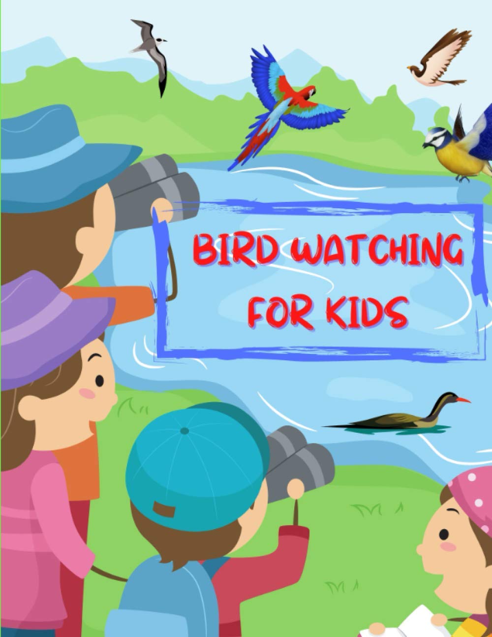 Bird watching for kids: Log book. Field Notes For Backyard Birders ...