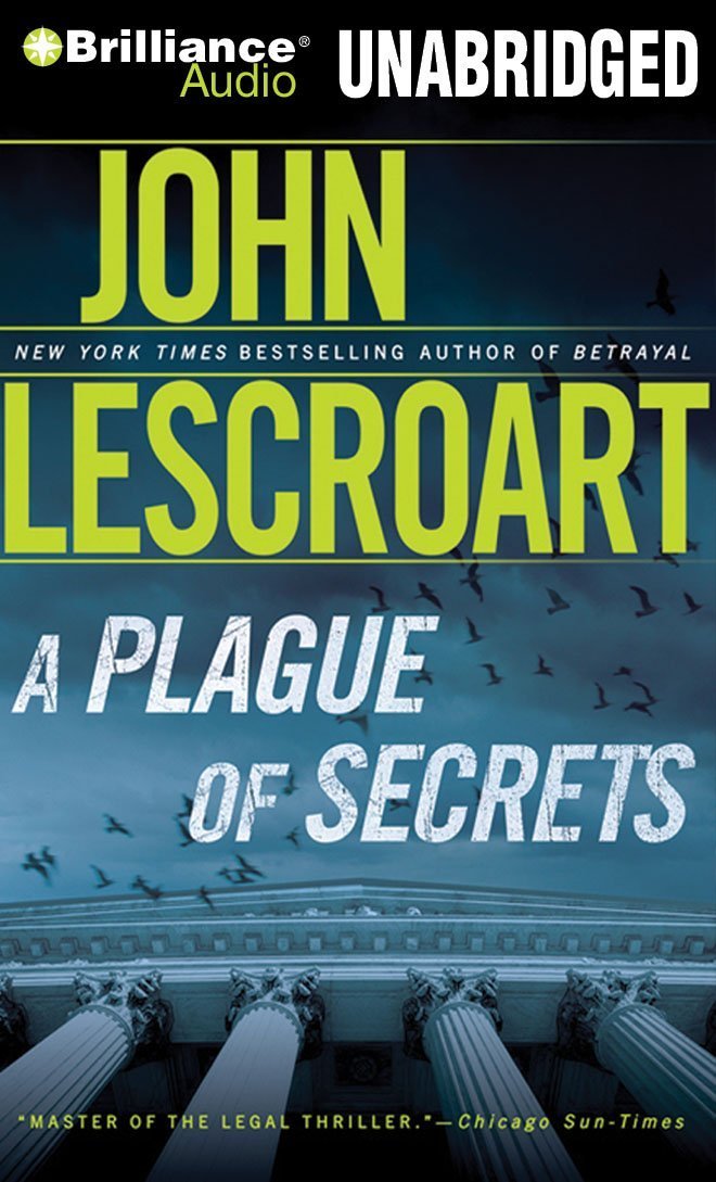 A Plague of Secrets (Dismas Hardy, 13): Lescroart, John, Colacci, David ...