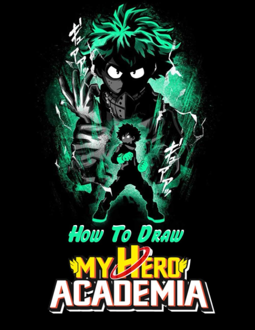 How To Draw My Hero Academia Learning To Draw Your | Desertcart Angola