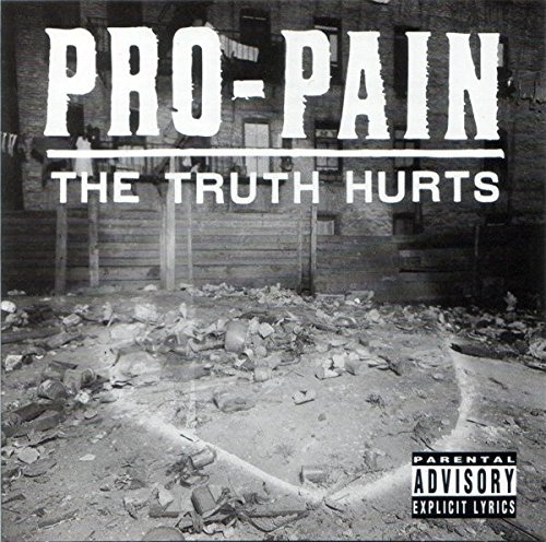 Pro-Pain - Truth Hurts - Amazon.com Music