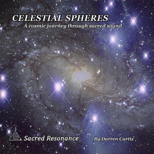 Amazon Music - Sacred ResonanceのCelestial Spheres - Amazon.co.jp