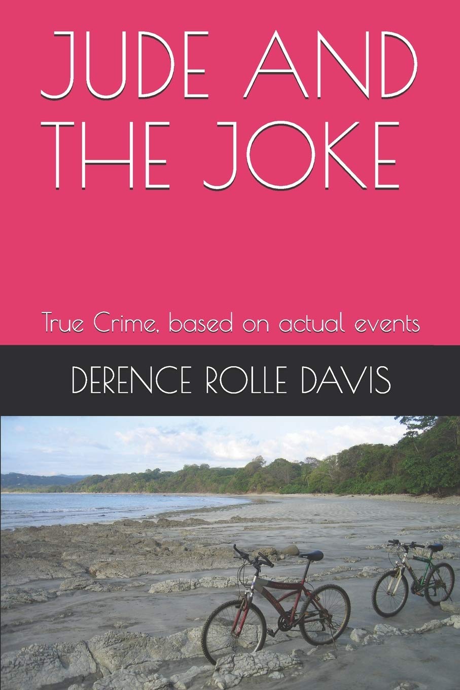 Amazon.com: JUDE AND THE JOKE: True Crime, based on actual events ...