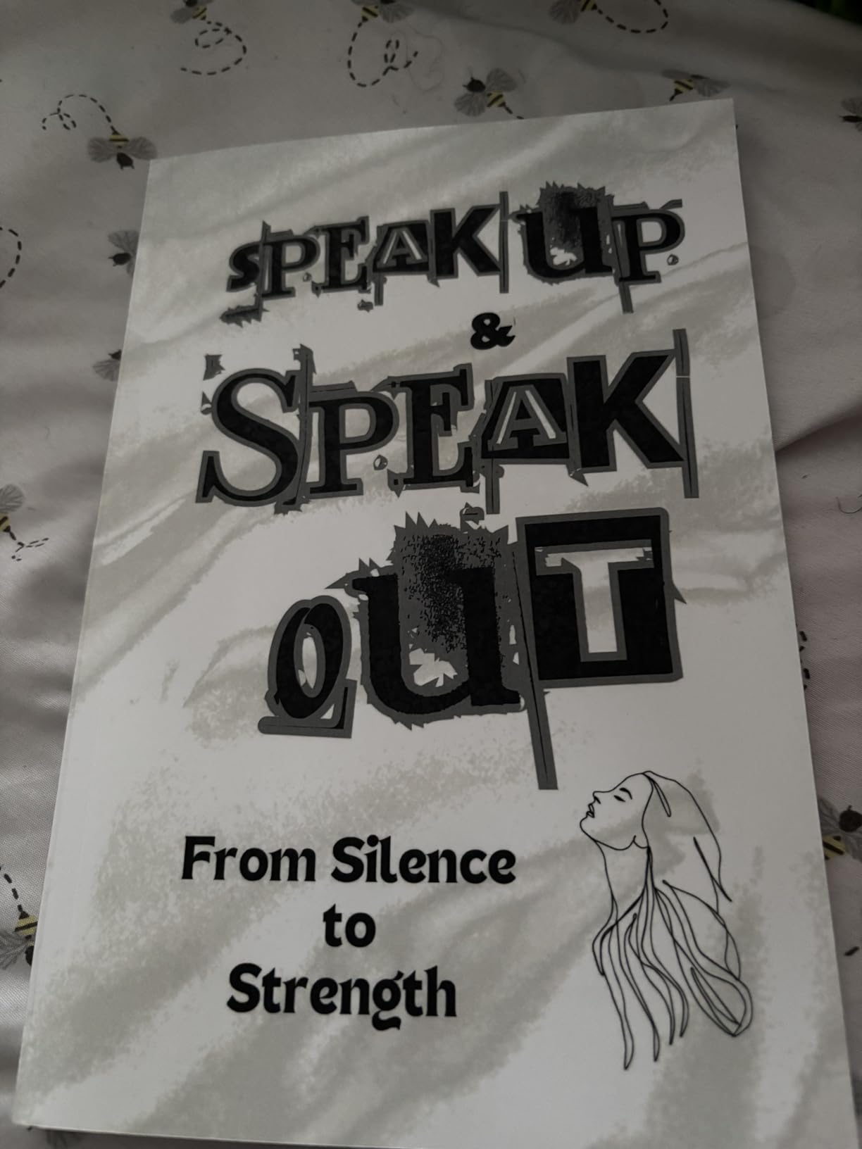 Speak Up & Speak Out: From Silence to Strength: Wilson, Tawanda R ...