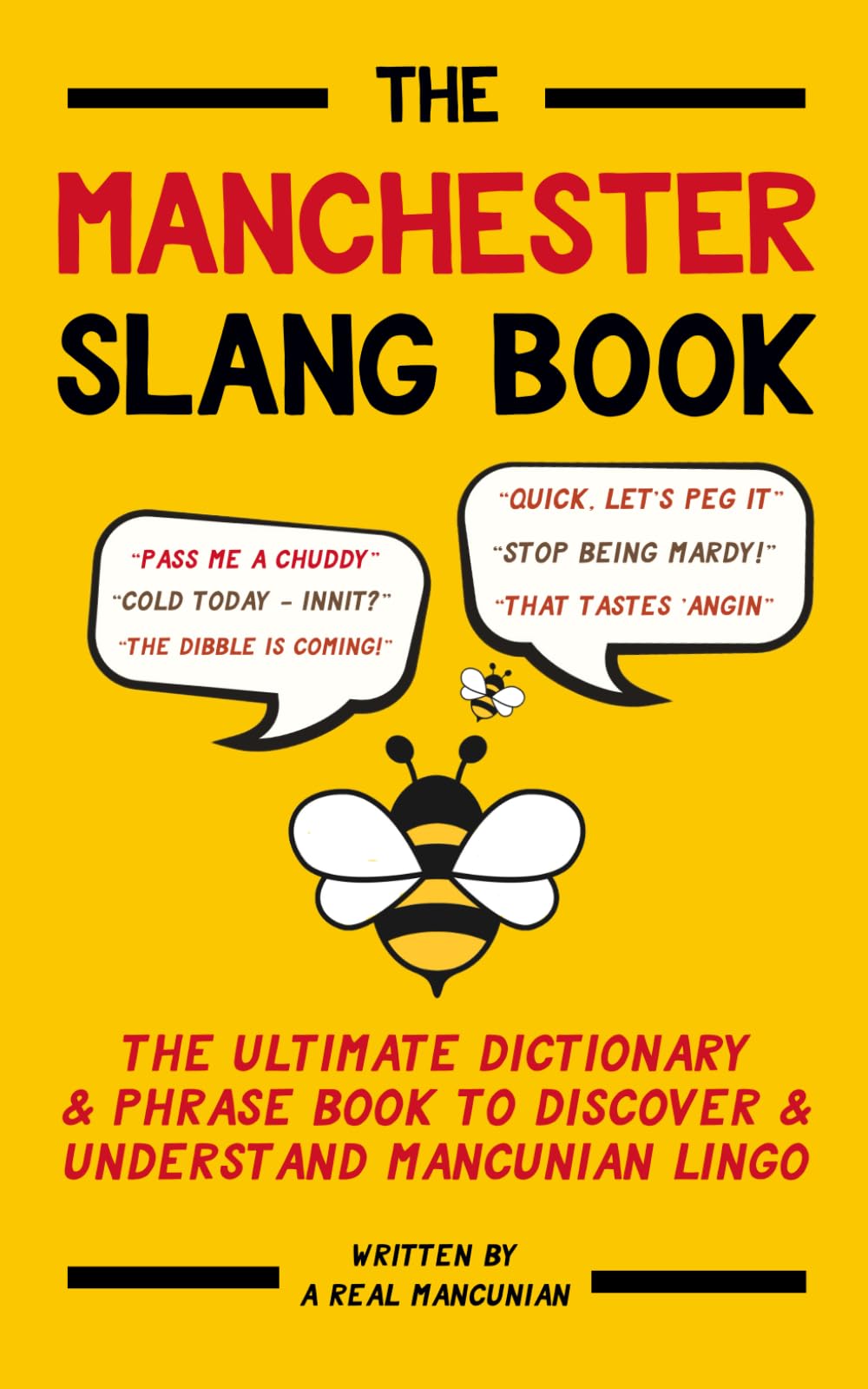 The Manchester Slang Book: The Ultimate Dictionary & Phrase Book to ...