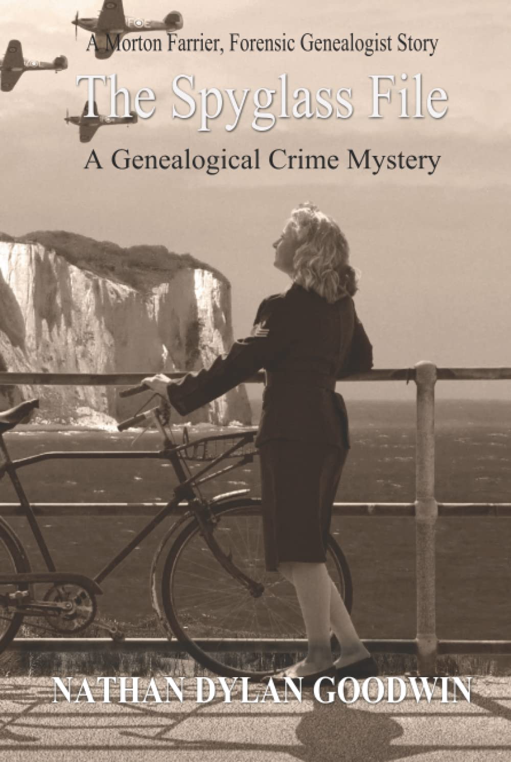 The Spyglass File (The Forensic Genealogist Series): Goodwin, Nathan ...