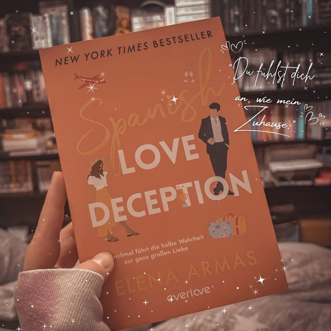 Spanish Love Deception: Manchmal führt die halbe Wahrheit zur ganz ...