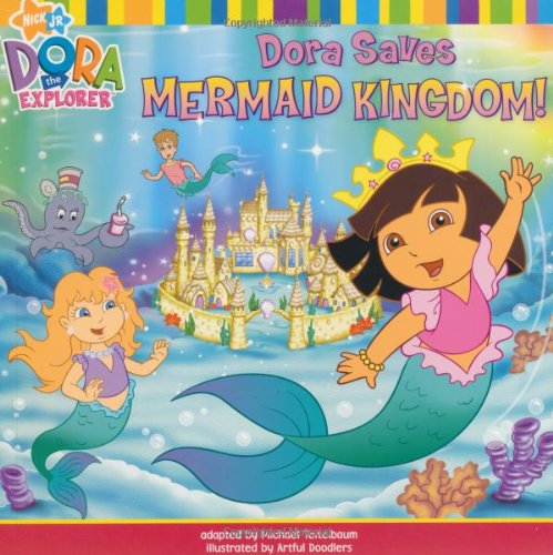 Dora Saves Mermaid Kingdom : Nickelodeon: Amazon.fr: Livres