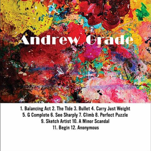 Play Andrew Grade by Andrew Grade on Amazon Music