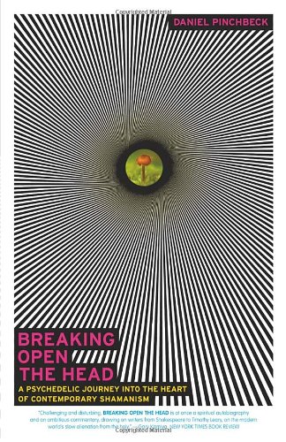 『Breaking Open the Head: A Psychedelic Journey into the Heart - 読書メーター