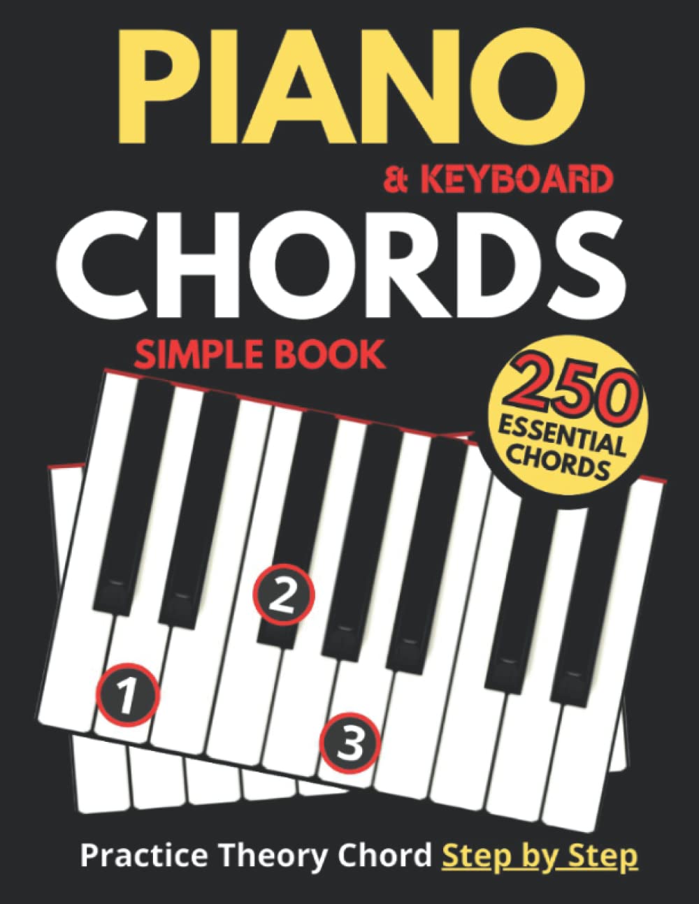 Buy Independently published Piano & Keyboard Simple Chords Book, Theory ...