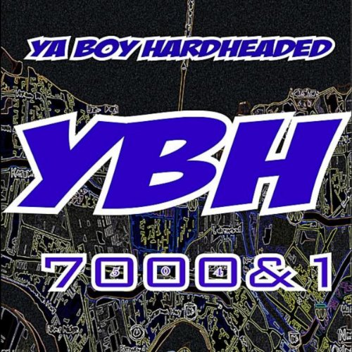 Play 7000&1 by Ya Boy Hardheaded on Amazon Music