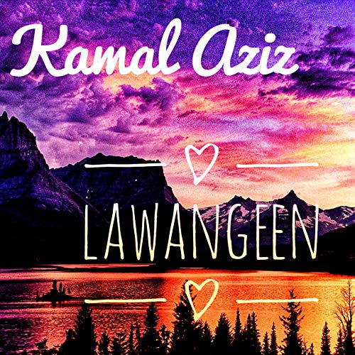 Play Lawangeen by Kamal Aziz on Amazon Music