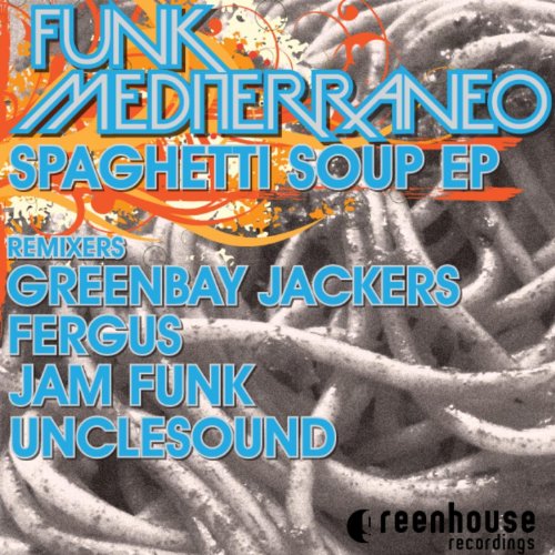 Amazon.com: Spaghetti Soup : Funk Mediterraneo: Digital Music