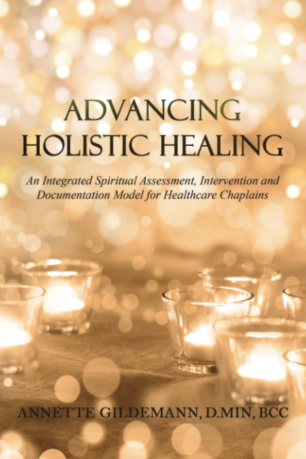 Advancing Holistic Healing: An Integrated Spiritual Assessment ...