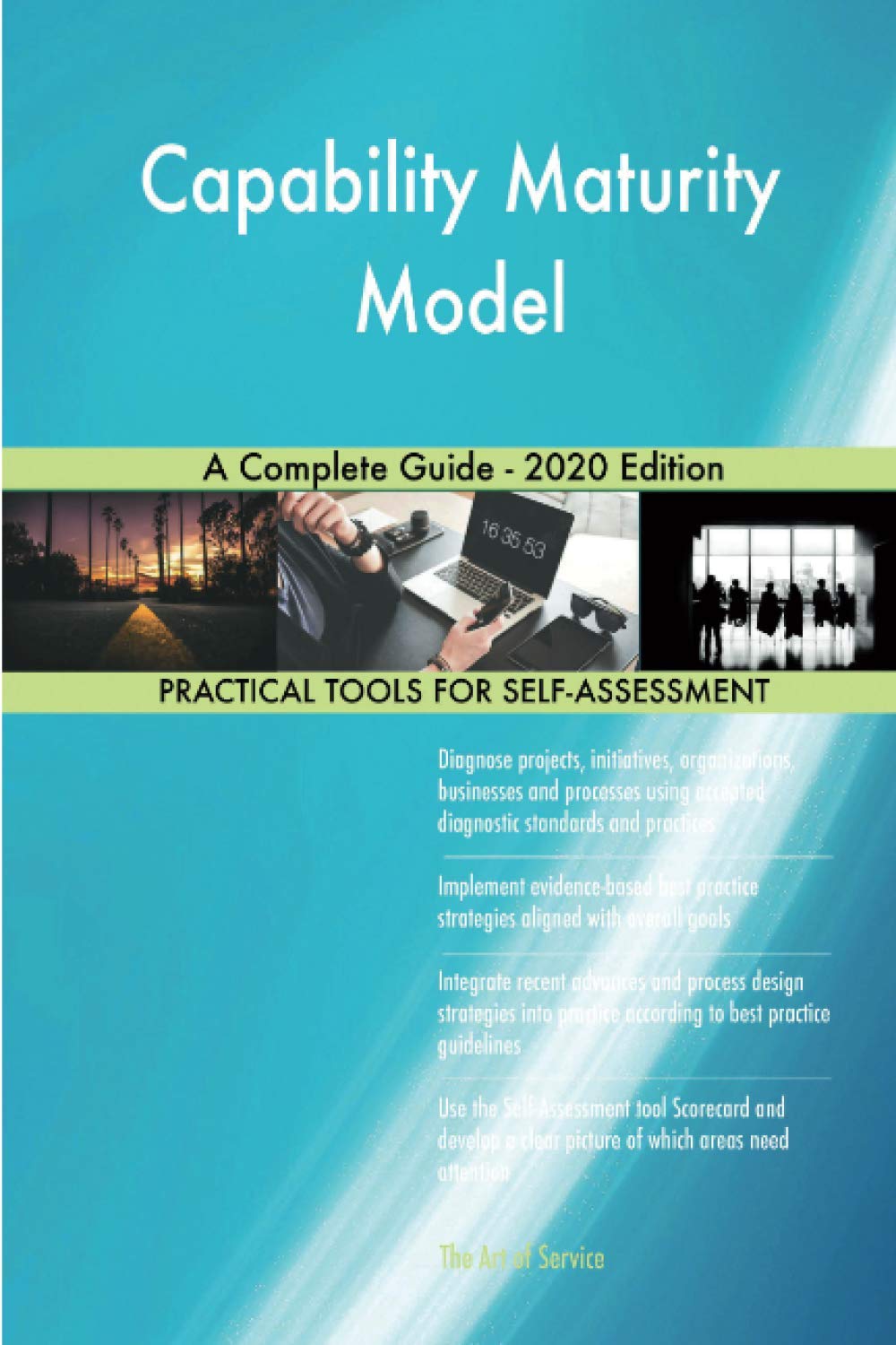 Buy Capability Maturity Model A Complete Guide - 2020 Edition Book ...