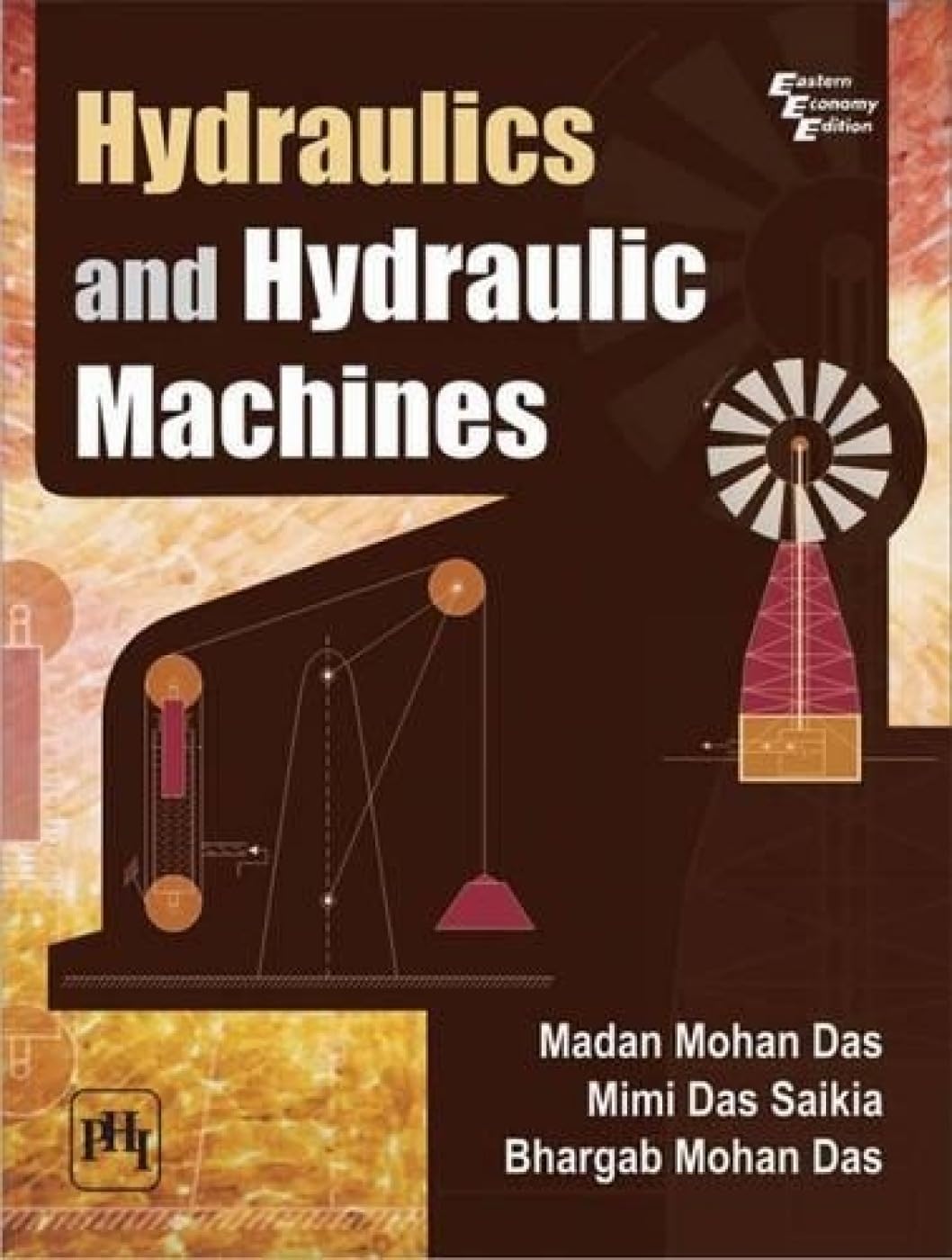 Hydraulics and Hydraulic Machines: DAS et al.: 9788120347991: Amazon ...