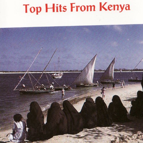 Play Top Hits from Kenya by VARIOUS ARTISTS on Amazon Music