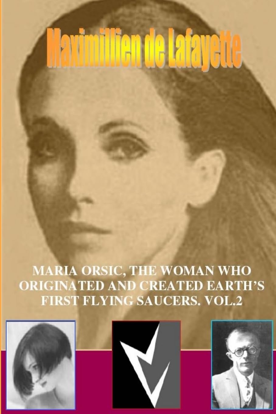 Maria orsic, the woman who originated and created earth's first ufos ...