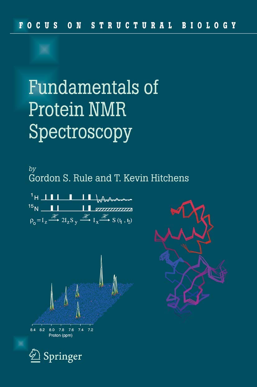 Amazon | Fundamentals of Protein NMR Spectroscopy (Focus on Structural ...