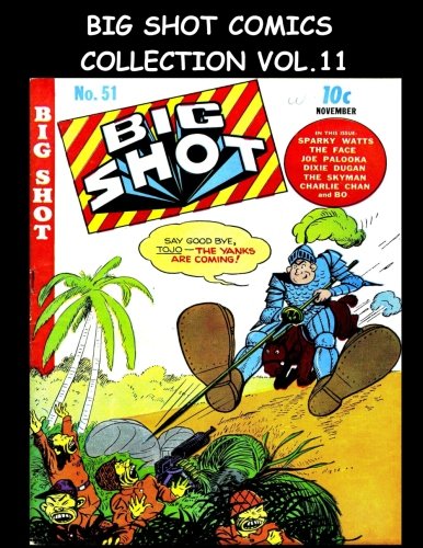 Big Shot Comics Collection Vol. 11: 5 Issue Collection - Big Shot ...
