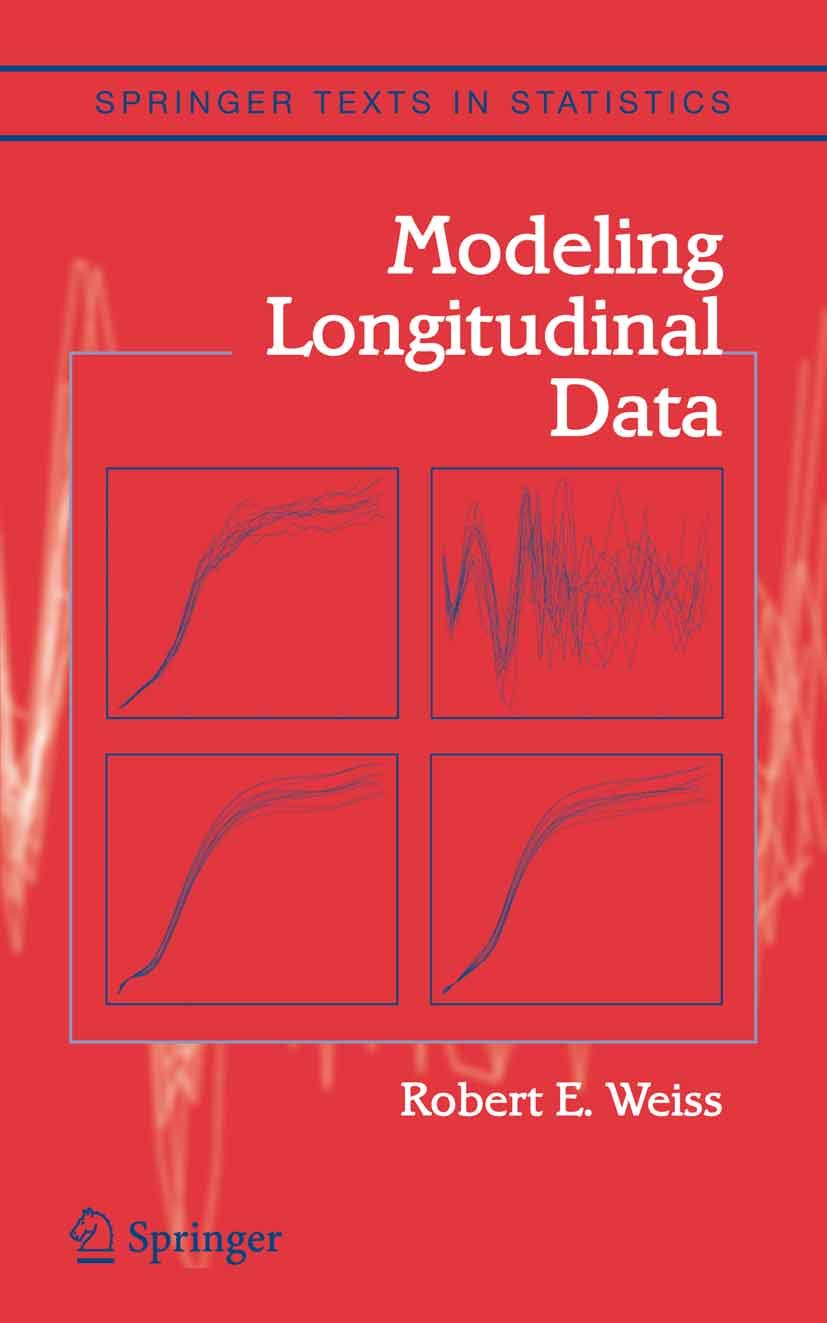 Modeling Longitudinal Data Springer Texts In Statistics Ebook Weiss
