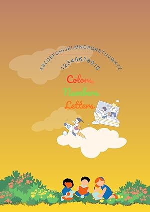 Amazon.com: Colors Numbers Letters Activities: 9798274281089: Huato, AF ...