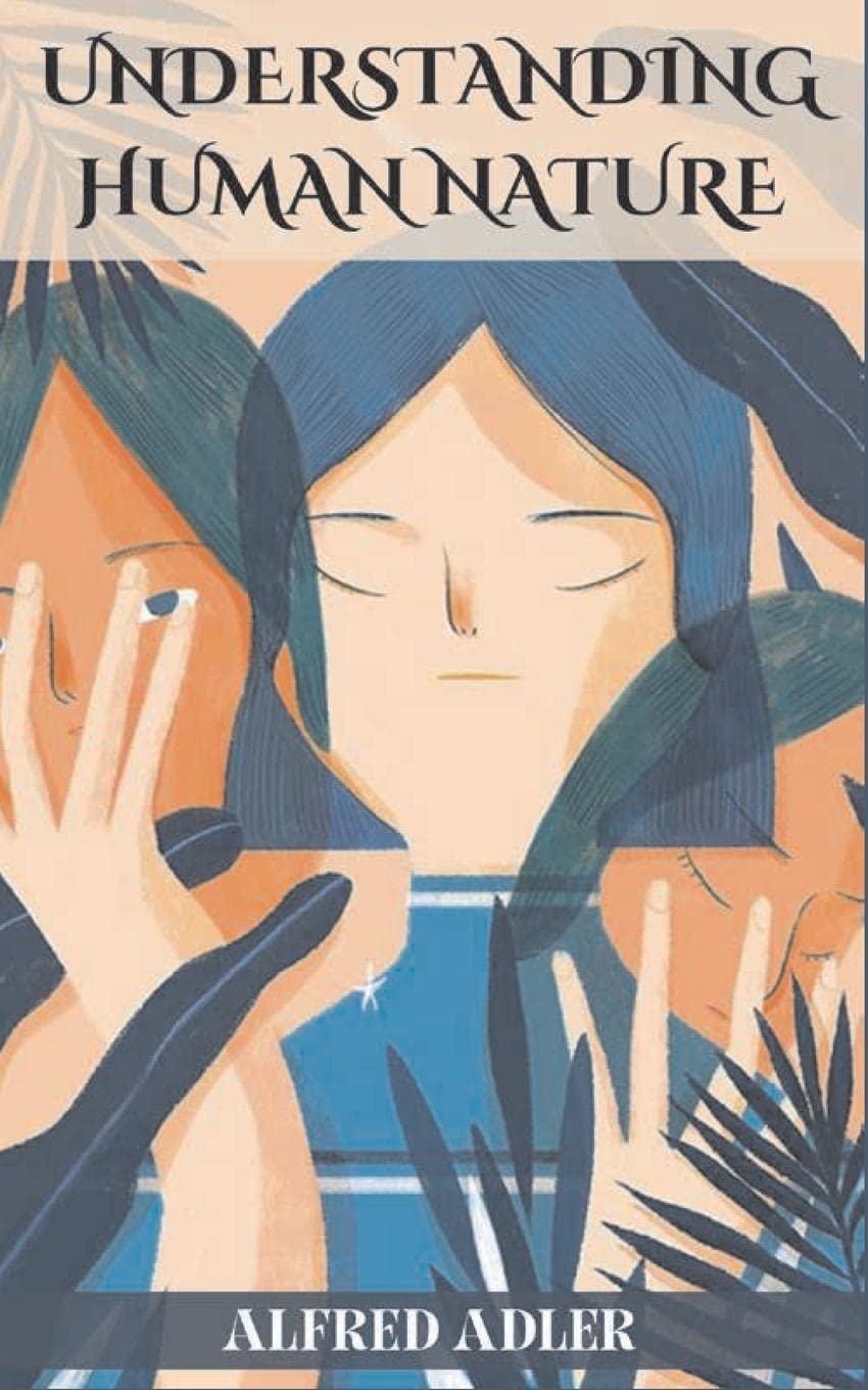 Buy Understanding Human Nature Book Online at Low Prices in India ...