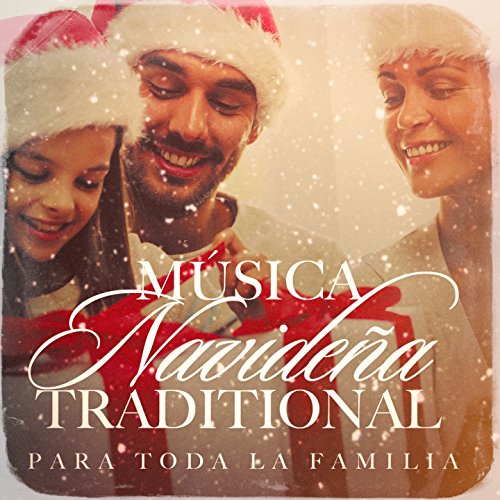 Música Navideña Traditional para Toda la Familia von Canciones De ...