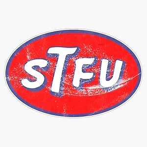 Amazon.com - Pack of 2 3" Stickers - STP STFU Logo Sticker Graphic ...