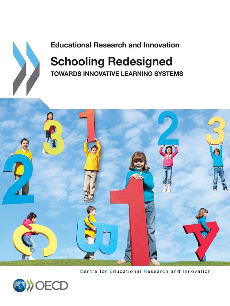 Educational Research and Innovation Schooling Redesigned: Towards ...