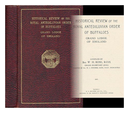 Amazon.fr - Historical review of the Royal Antediluvian Order of ...