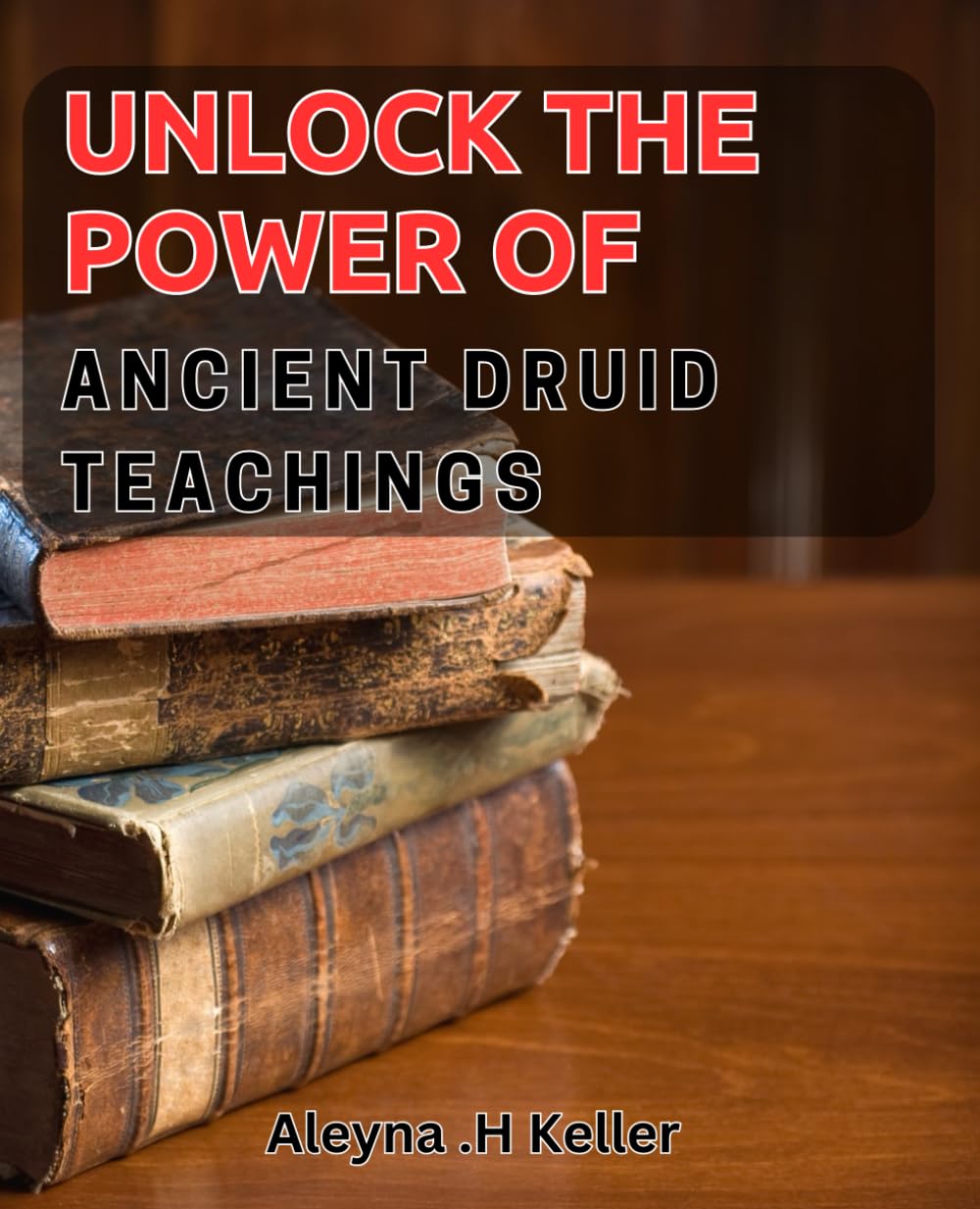Unlock the Power of Ancient Druid Teachings: Discover Magical Wisdom ...