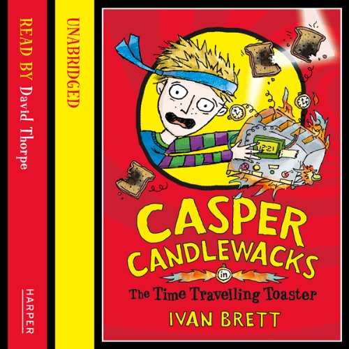 Amazon.com: Casper Candlewacks in the Time Travelling Toaster (Audible ...