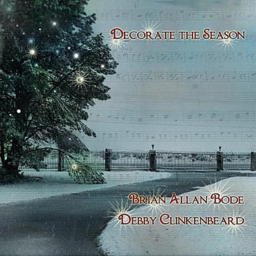 Decorate the Season by Brian Allan Bode & Debby Clinkenbeard on Amazon ...