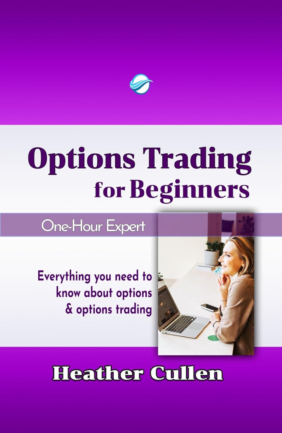 Options Trading For Beginners: Everything You Need To Know About ...