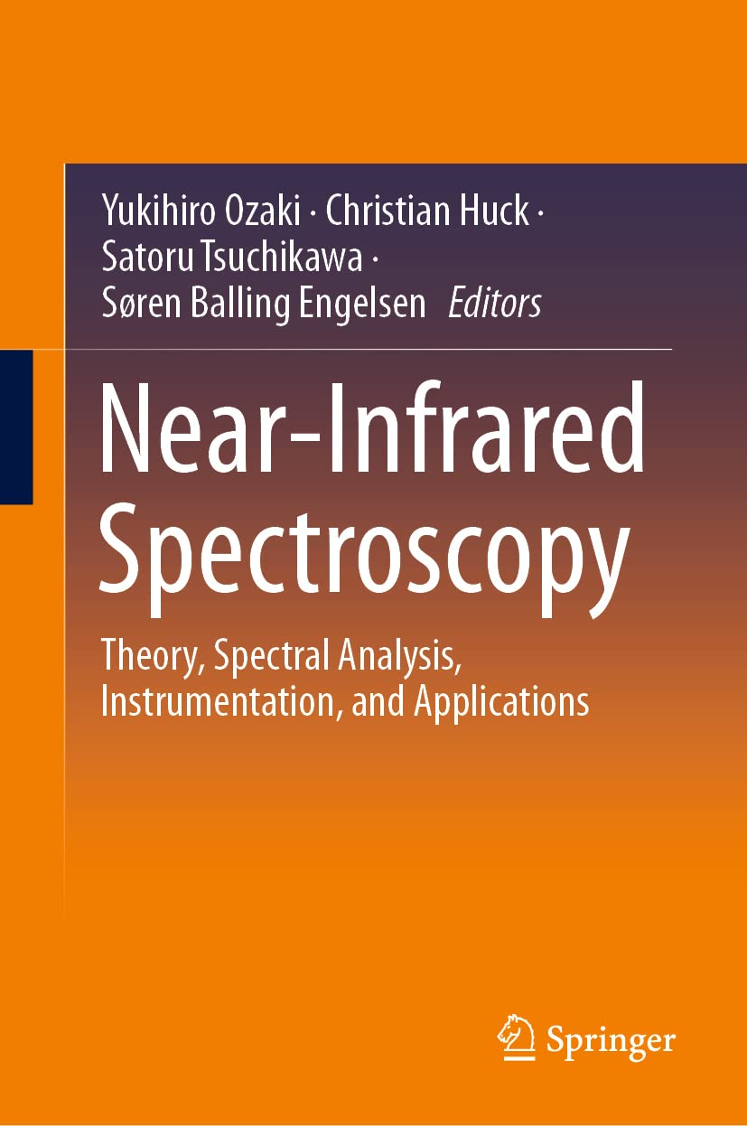Near-Infrared Spectroscopy: Theory, Spectral Analysis, Instrumentation ...