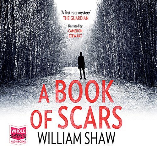 Amazon.com: A Book of Scars (Audible Audio Edition): William Shaw ...