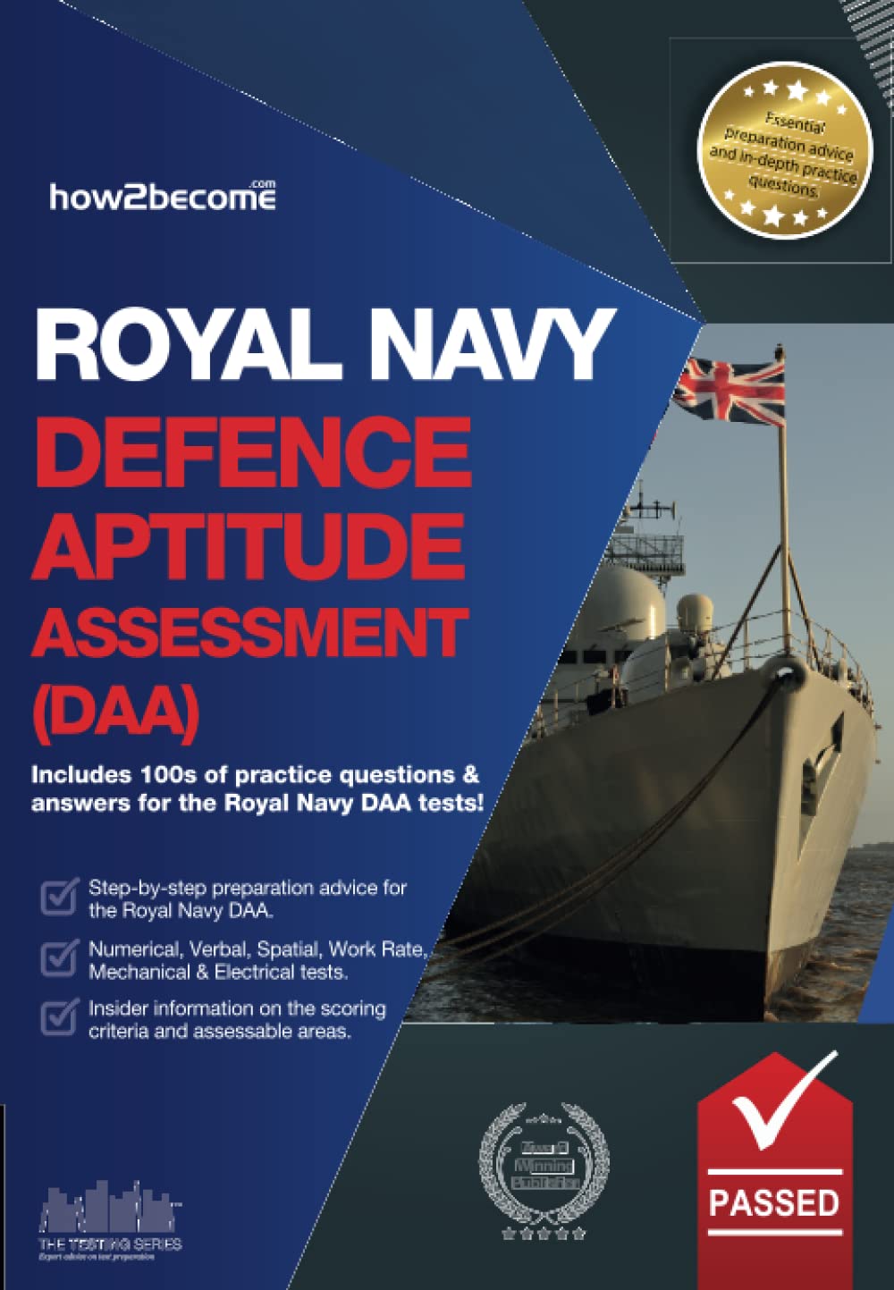 Royal Navy Defence Aptitude Assessment (DAA): Includes 100s of practice questions and answers ...