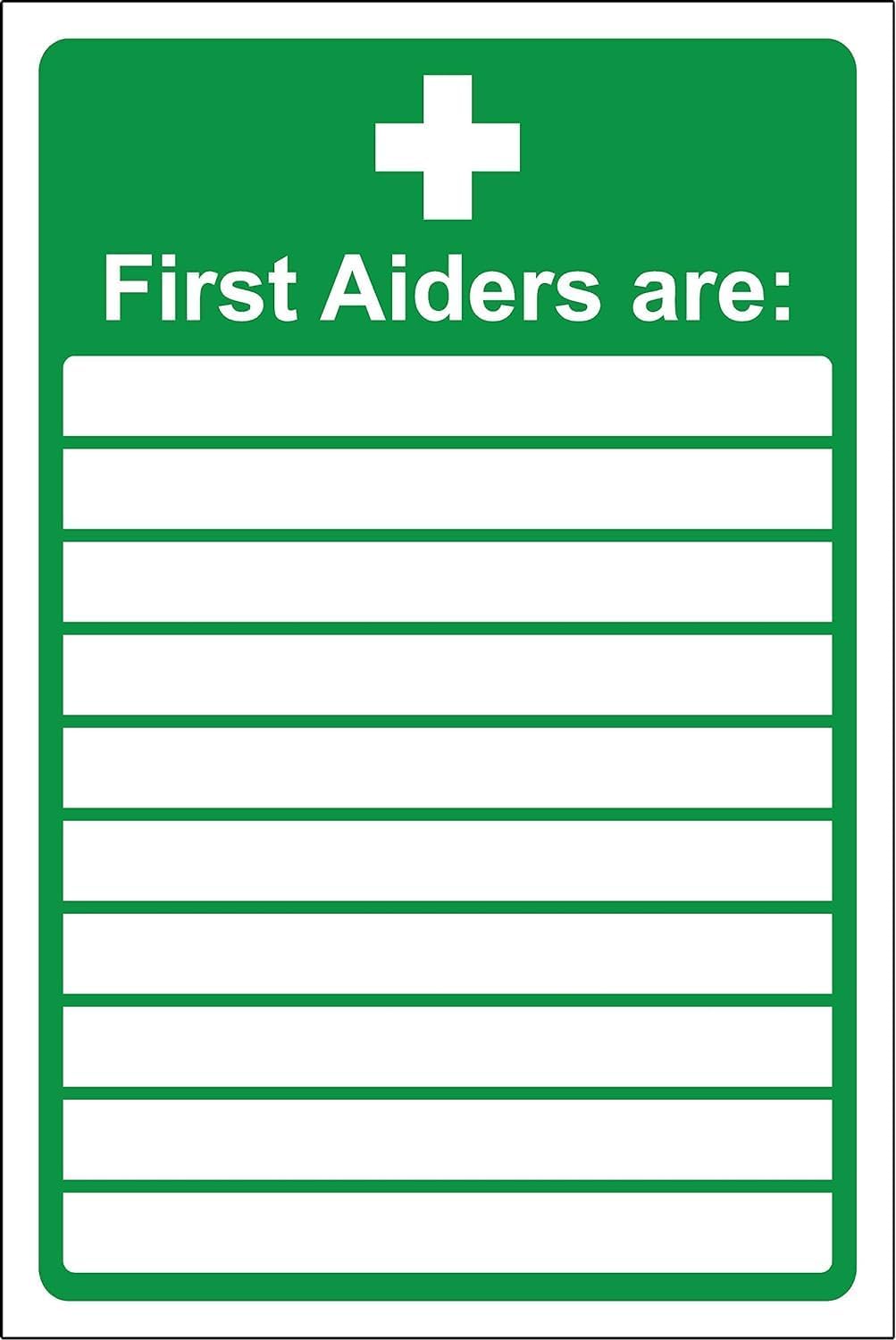 First aiders are Safety sign - 1.2mm Rigid plastic 200mm x 150mm Case ...
