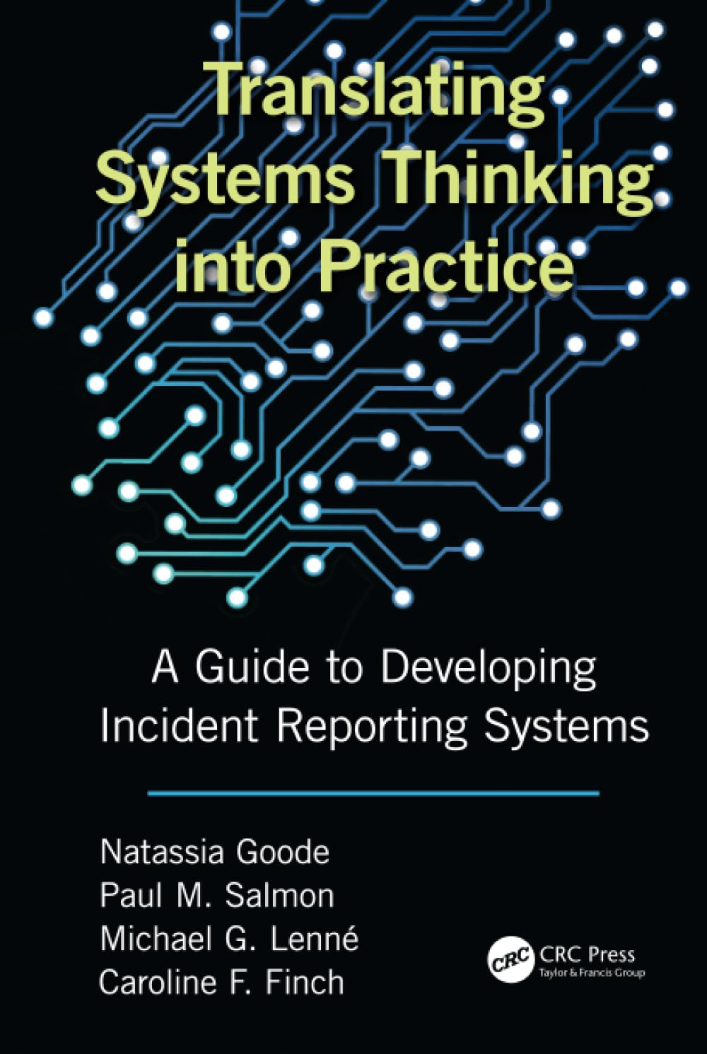 Translating Systems Thinking into Practice: Goode, Natassia, Salmon ...