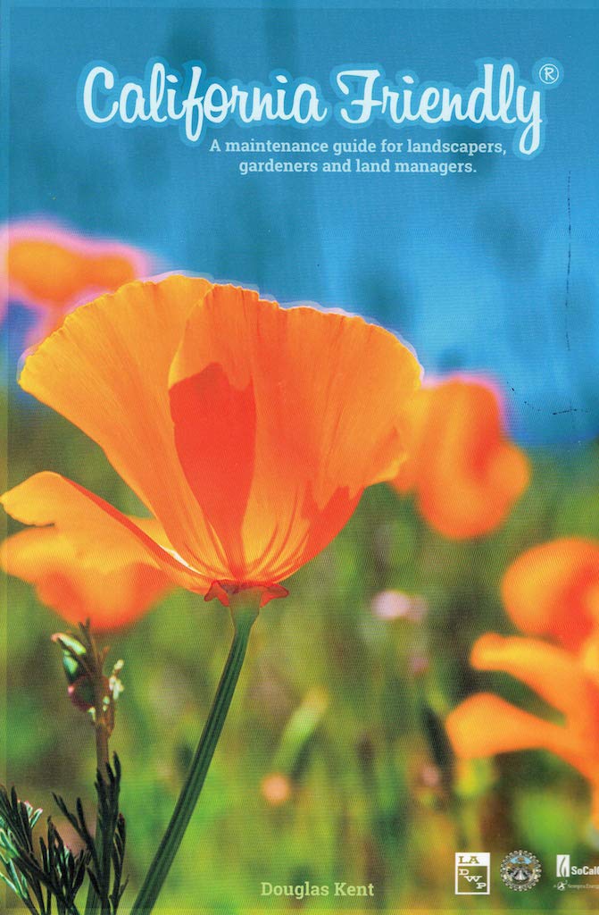 California Friendly: Douglas Kent: 9780692800263: Amazon.com: Books