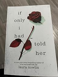 Amazon.com: If Only I Had Told Her eBook : Nowlin, Laura: Kindle Store