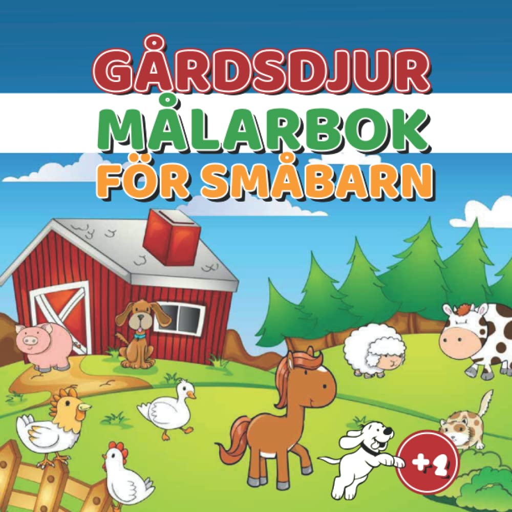 Gardsdjur Malarbok For Smabarn Sota Djur Fargsidor Enkel Och Rolig ...