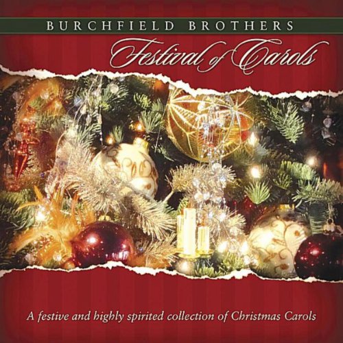 Play Festival of Carols by Burchfield Brothers on Amazon Music