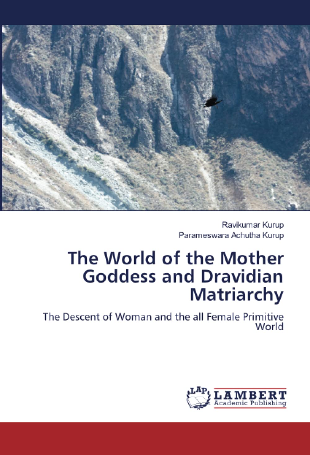 The World of the Mother Goddess and Dravidian Matriarchy: The Descent ...