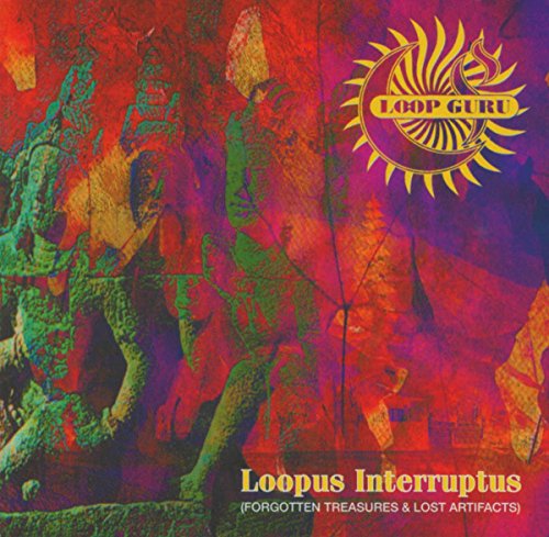 Play Loopus Interruptus (Forgotten Treasures & Lost Artifacts) by Loop ...