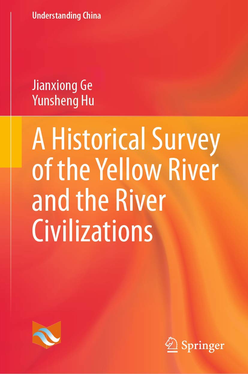 Amazon.com: A Historical Survey of the Yellow River and the River ...
