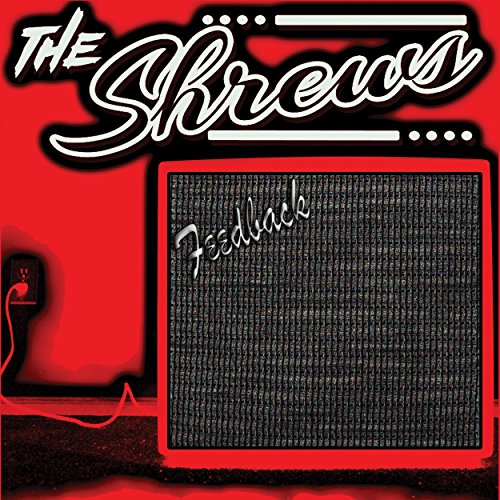 Feedback by The Shrews on Prime Music