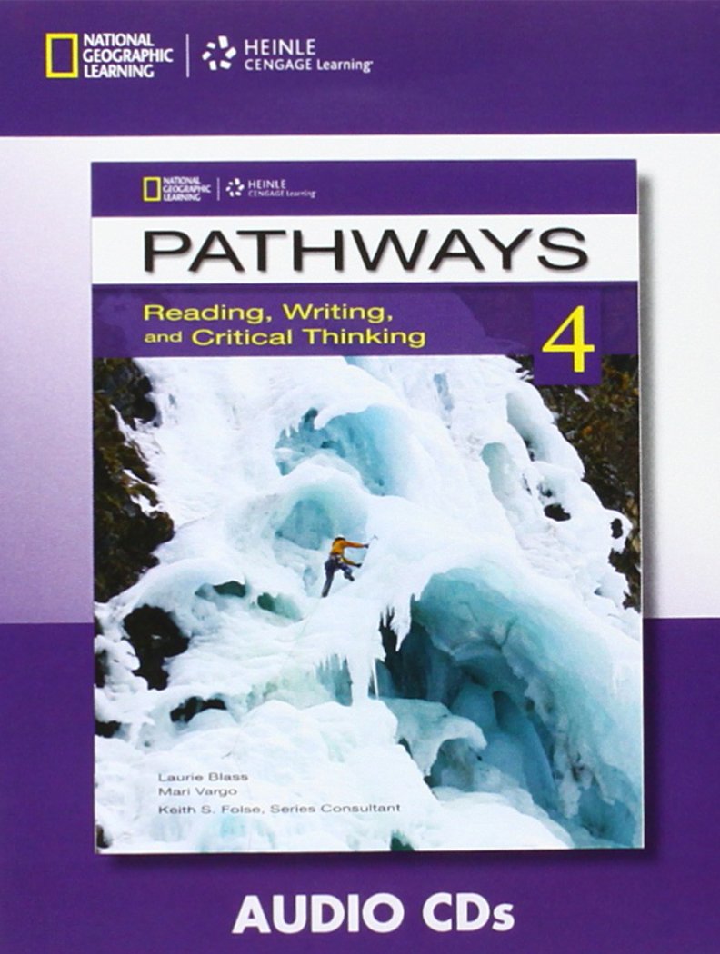 Pathways 4: Audio CD: Reading, Writing and Critical Thinking: Vargo ...