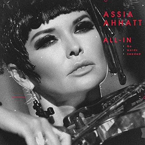 Amazon.com: All-In : Assia Ahhatt: Digital Music